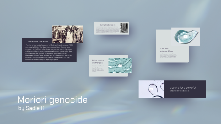 Moriori genocide by Sadie Kraay on Prezi