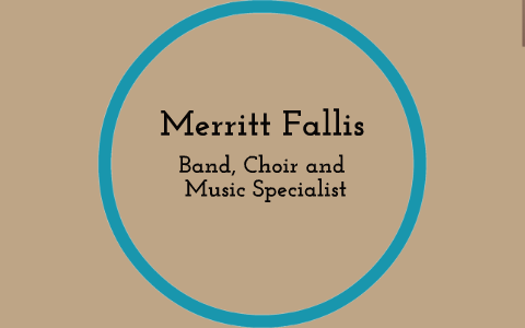 Merritt Fallis by Jennifer Fallis on Prezi