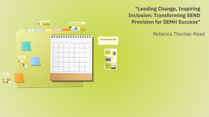 "Leading Change, Inspiring Inclusion: Transforming SEND Provision for ...