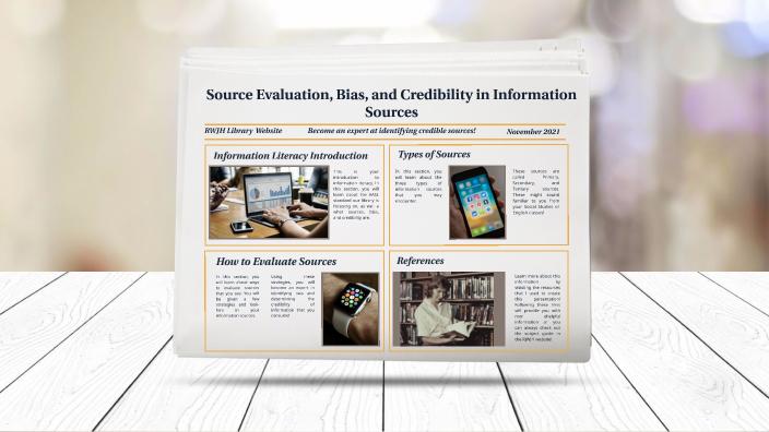 Source Evaluation, Bias, and Credibility in Information Sources by ...