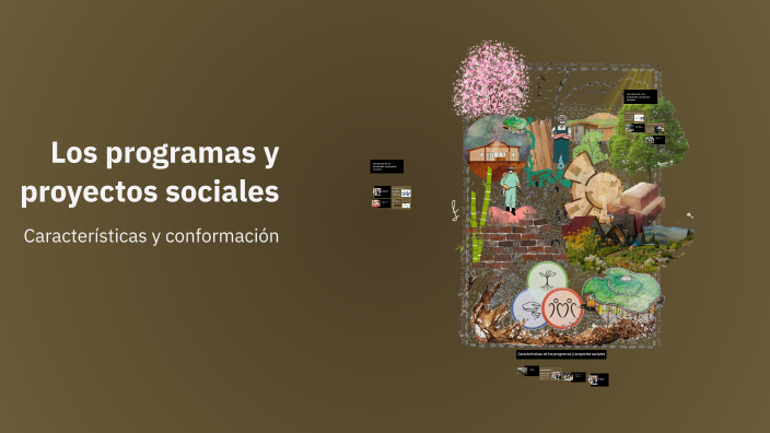 Los programas y proyectos sociales by Luis Enrique Tapia Loera on Prezi