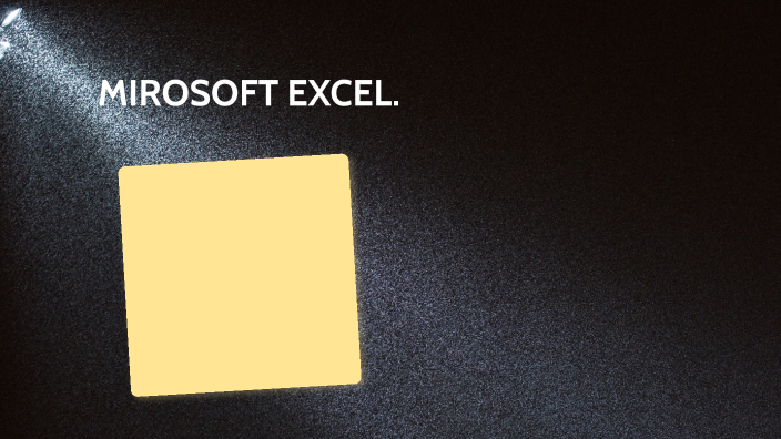 MIROSOFT EXCEL. by Basny Ideth on Prezi