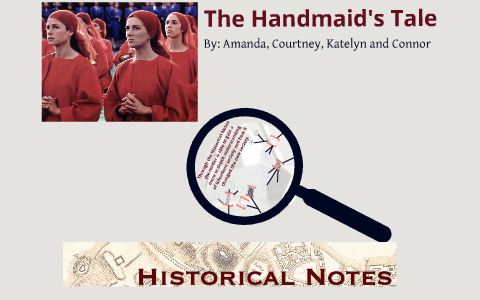 Handmaid's Tale Historical Notes by amanda slaney on Prezi