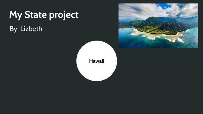 My state project by Lizbeth Sanchez Flores on Prezi