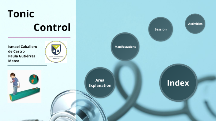TONIC CONTROL by Ismael Caballero De Castro on Prezi