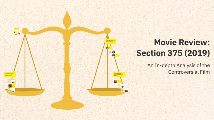 Movie Review: Section 375 (2019) by Riya Singh on Prezi