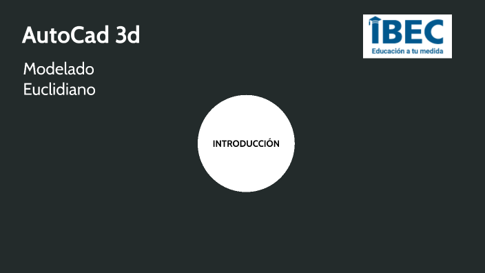 AutoCad 3d by Eliseo Barreiro on Prezi