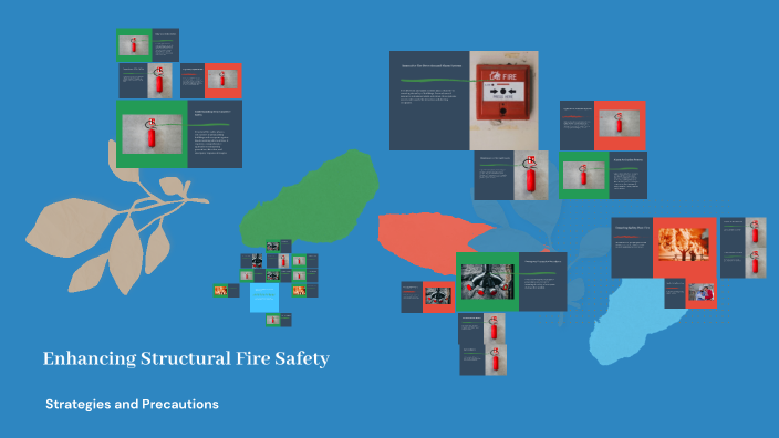 Enhancing Structural Fire Safety by Joel Israel on Prezi