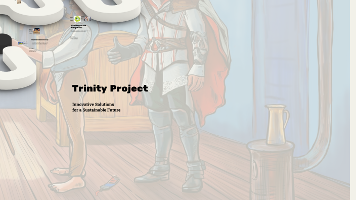 Trinity Project by Test User on Prezi