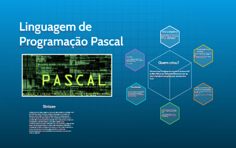 Linguagem de Programação Pascal by Tiago Peixoto on Prezi
