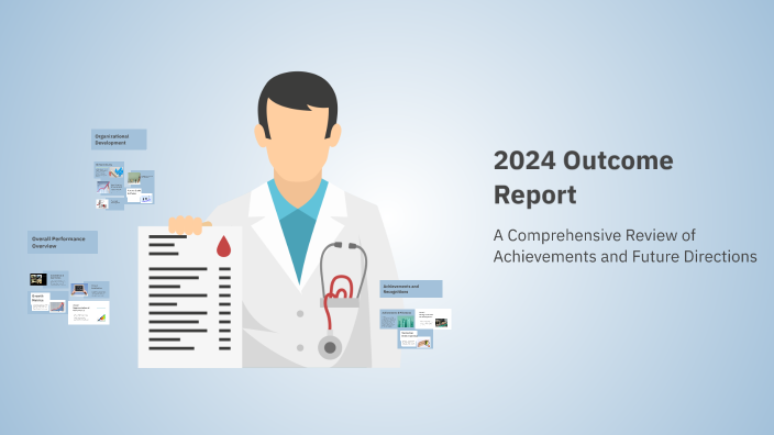 2024 Outcome Report by Meagan Andrews on Prezi
