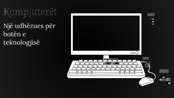 Kompjuterët by Alesio Cekaj on Prezi