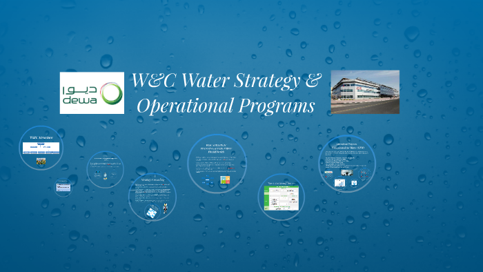 DEWA Water Strategy & Operational Programs by DEWA W&C on Prezi