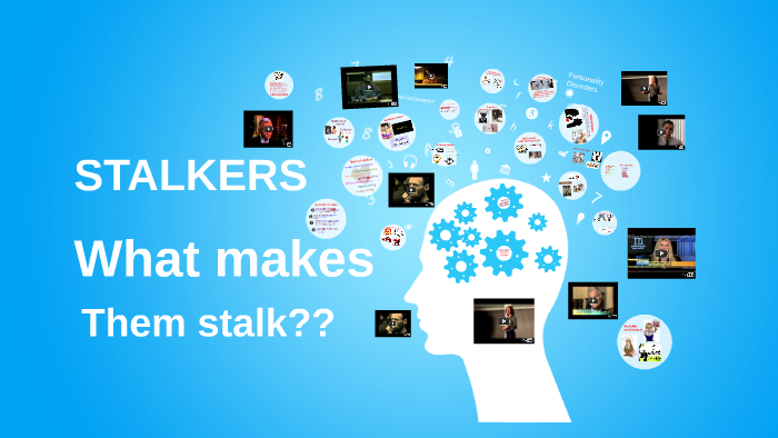 inside the mind of a stalker by Jamie Loper on Prezi