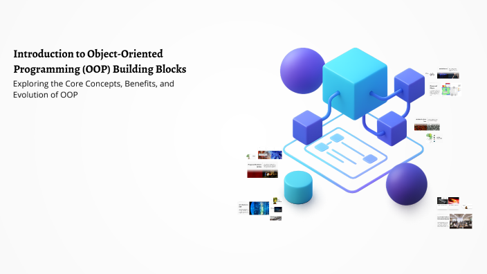 Introduction to Object-Oriented Programming (OOP) Building Blocks by ...
