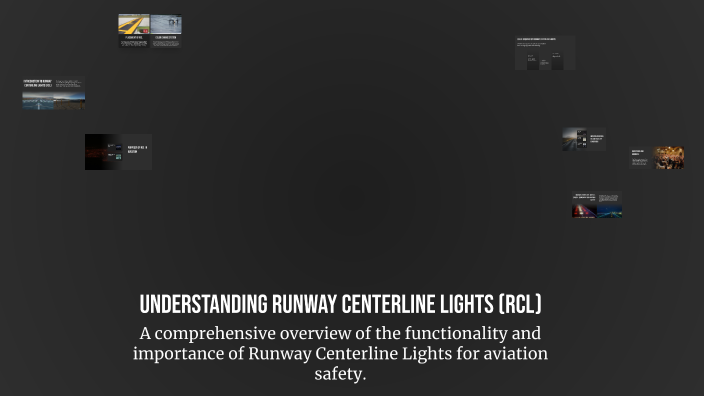 Understanding Runway Centerline Lights (RCL) by Jojhan S. Marin C on Prezi