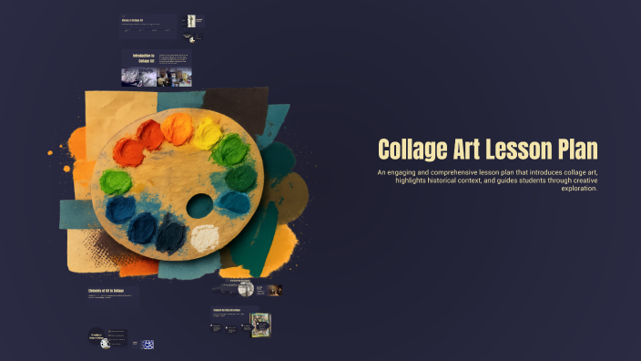 Collage Art Lesson Plan by Ada Camille Kelley on Prezi