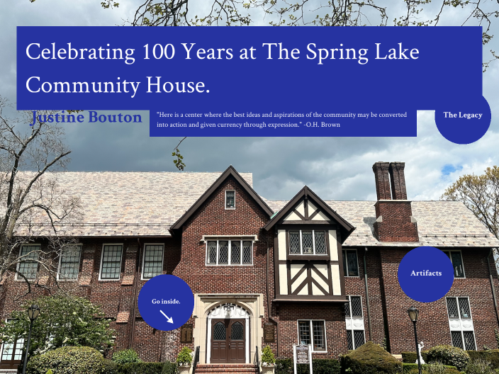 Celebrating 100 Years at The Spring Lake Community House. by justine ...