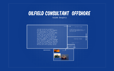 Oilfield by caleb doughty on Prezi