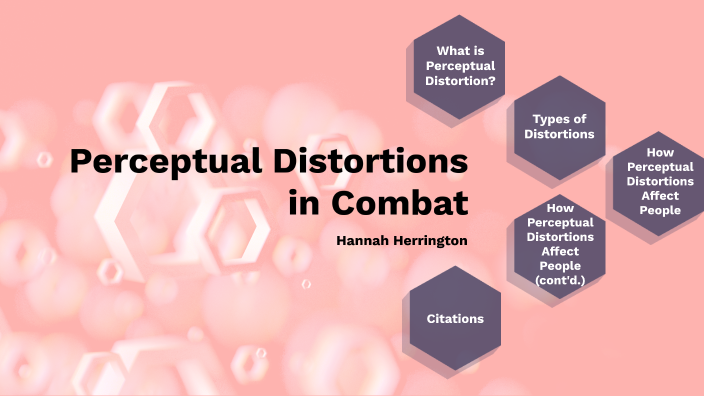perceptual distortion by Hannah Herrington on Prezi
