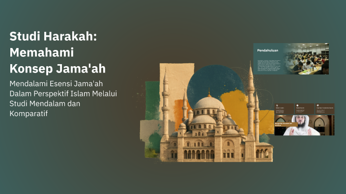 Studi Harakah: Memahami Konsep Jama'ah by Oky Ady Nugroho on Prezi