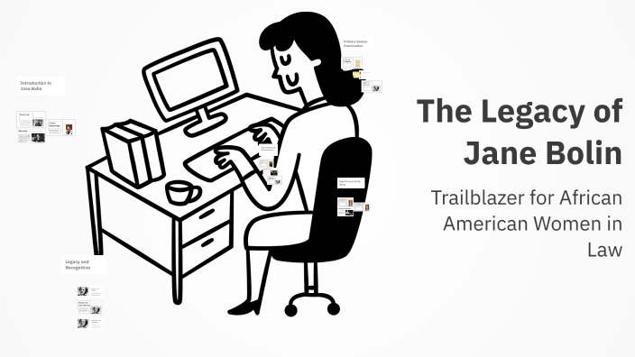 The Legacy of Jane Bolin by Kayla Nguyen on Prezi