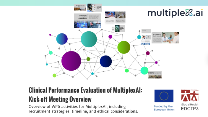 Clinical Performance Evaluation of MultiplexAI: Kick-off Meeting Overview by Gloria Dada Chechet ...