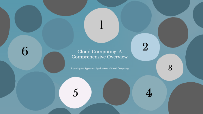Cloud Computing: A Comprehensive Overview by BHumika Narang on Prezi