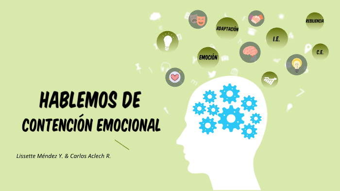 Contención Emocional by Carlos Aclech on Prezi
