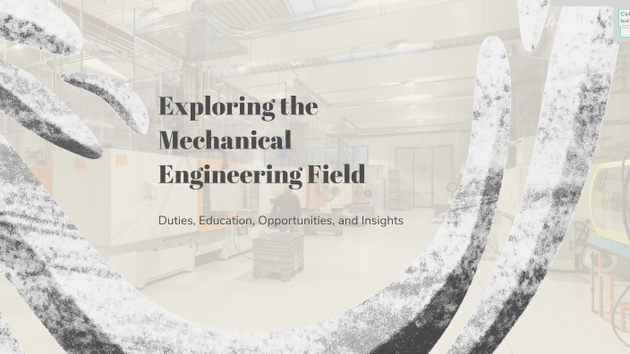 Exploring the Mechanical Engineering Field by Kameron Lewis (Student ...