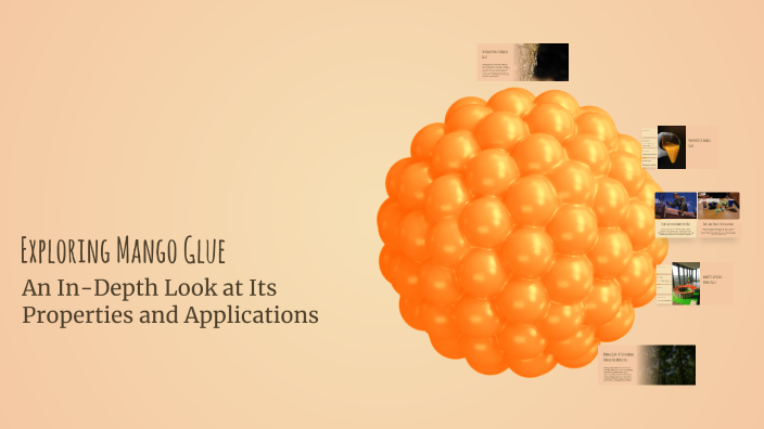 Exploring Mango Glue by eunoia on Prezi