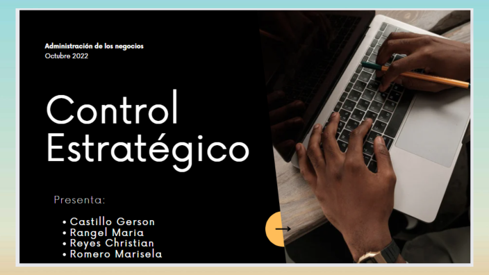 Control Estrategico by . . on Prezi