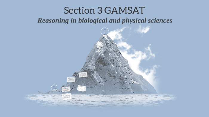 Section 3 GAMSAT by zainab albadri on Prezi