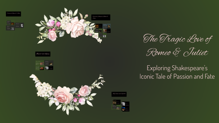 The Tragic Love of Romeo & Juliet by Fr4nc3sc0 10 on Prezi