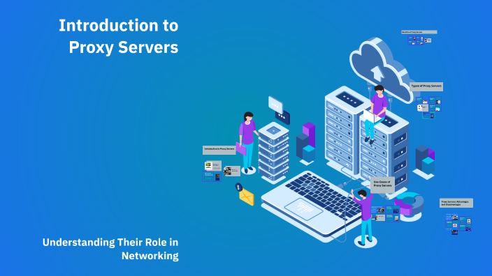 Introduction to Proxy Servers by Mittal Jain on Prezi