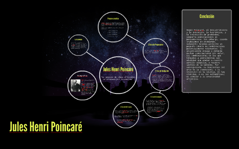 Jules Henri Poincaré by Yohann Felipe Velasquez Gutierrez on Prezi