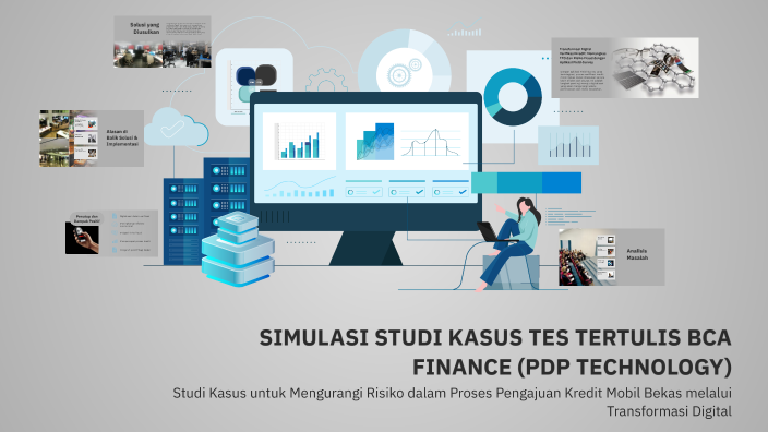 SIMULASI STUDI KASUS TES TERTULIS BCA FINANCE (PDP TECHNOLOGY) by lutfi ...