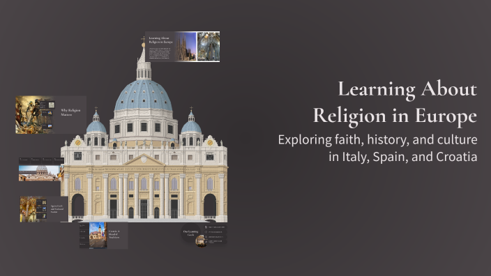 Learning About Religion in Europe by hannah khoury on Prezi