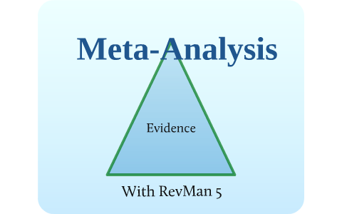 Meta analysis with RevMan 5 - Postgraduate seminar 8th Sept 2011 (University of Otago) by Hopin ...