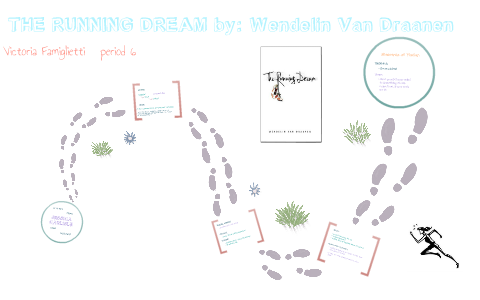 The Running Dream by Victoria Famiglietti on Prezi