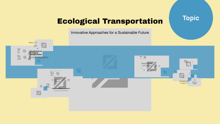 Ecological Transportation by S. D on Prezi