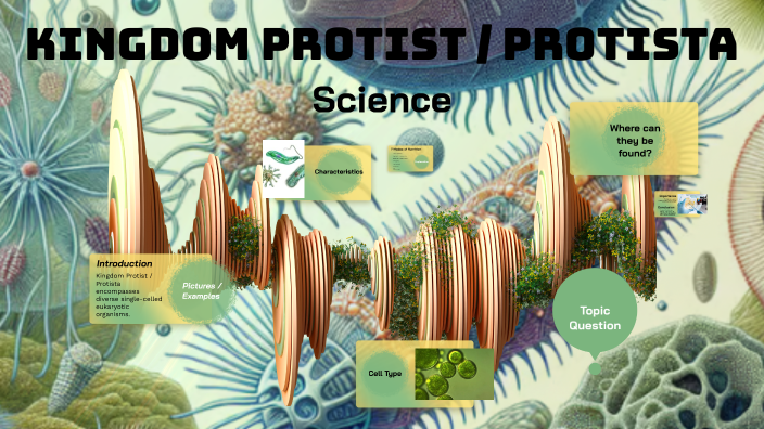 KINGDOM PROTIST by Susan Salado on Prezi
