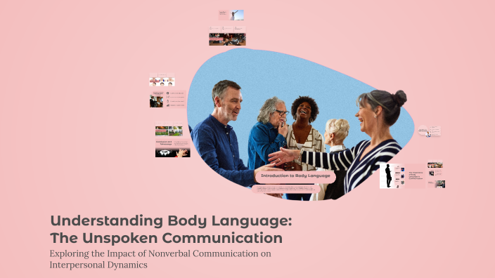 Understanding Body Language: The Unspoken Communication by Meital Felix ...