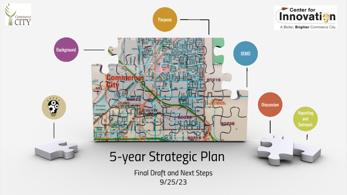 Commerce City 5 Year Strategic Plan by Armando Guardiola on Prezi