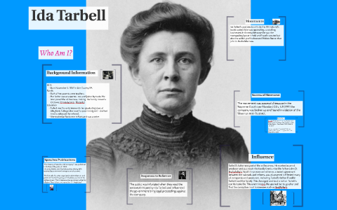 Ida Tarbell by George Cary on Prezi