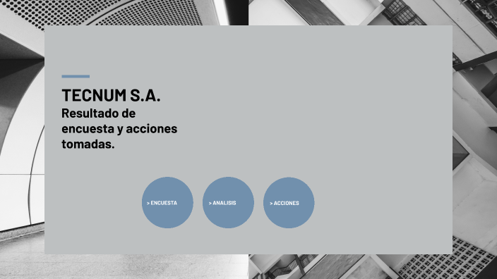 TECNUM S.A. by Osvaldo Ferreiro on Prezi