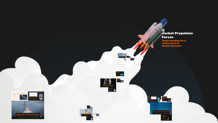Rocket Propulsion Forces by Zunairah Imam on Prezi