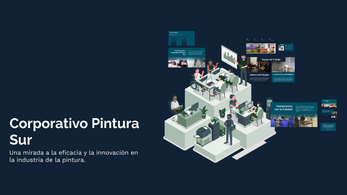 Corporativo Pintura Sur by gabriel garcia on Prezi