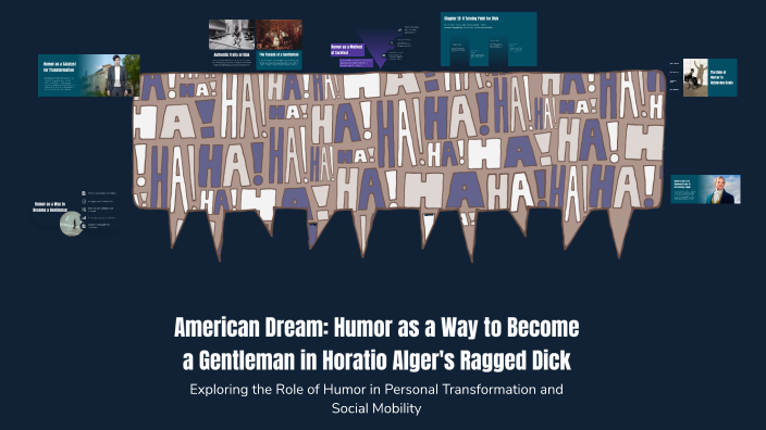 American Dream: Humor as a Way to Become a Gentleman in Horatio Alger's ...