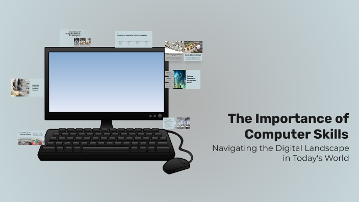 The Importance of Computer Skills by Login Everywhere on Prezi